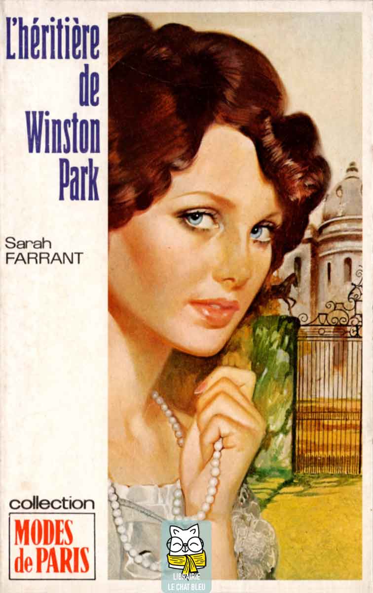 L'héritière de Winston Park - Sarah Farrant - Librairie le chat bleu