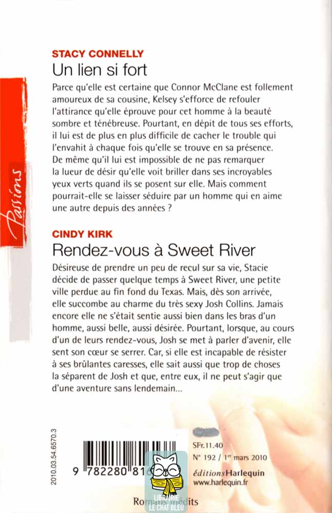 Un lien si fort / Rendez-vous à Sweet River - Harlequin Passions